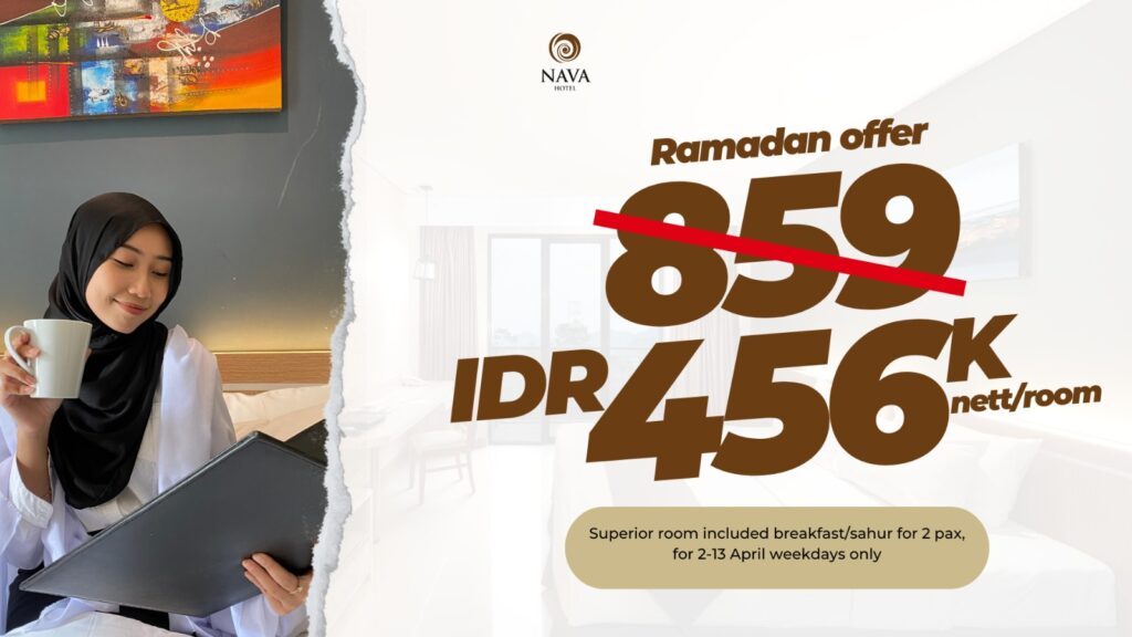 JANGAN TERLEWATKAN PROMO KAMAR RAMADAN MULAI 456RB SAJA ! - NAVA HOTEL ...